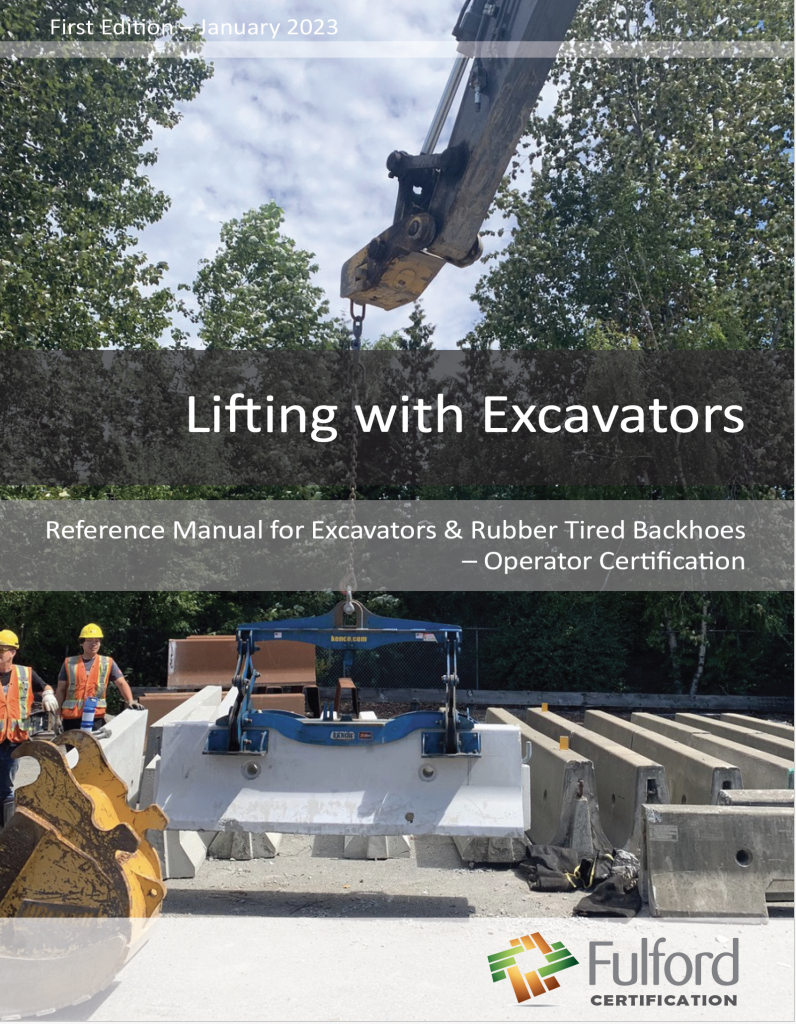 Hoisting Certification for Excavator & Backhoe Operators - Fulford ...